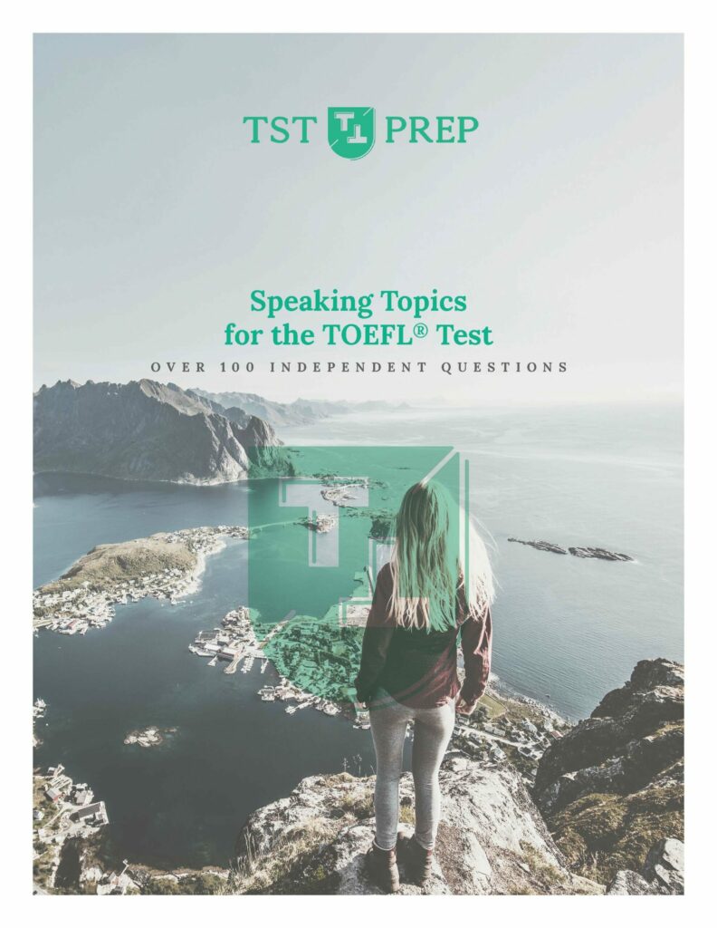 Questions, Topics and Sample Answers for the Speaking Section - TST Prep